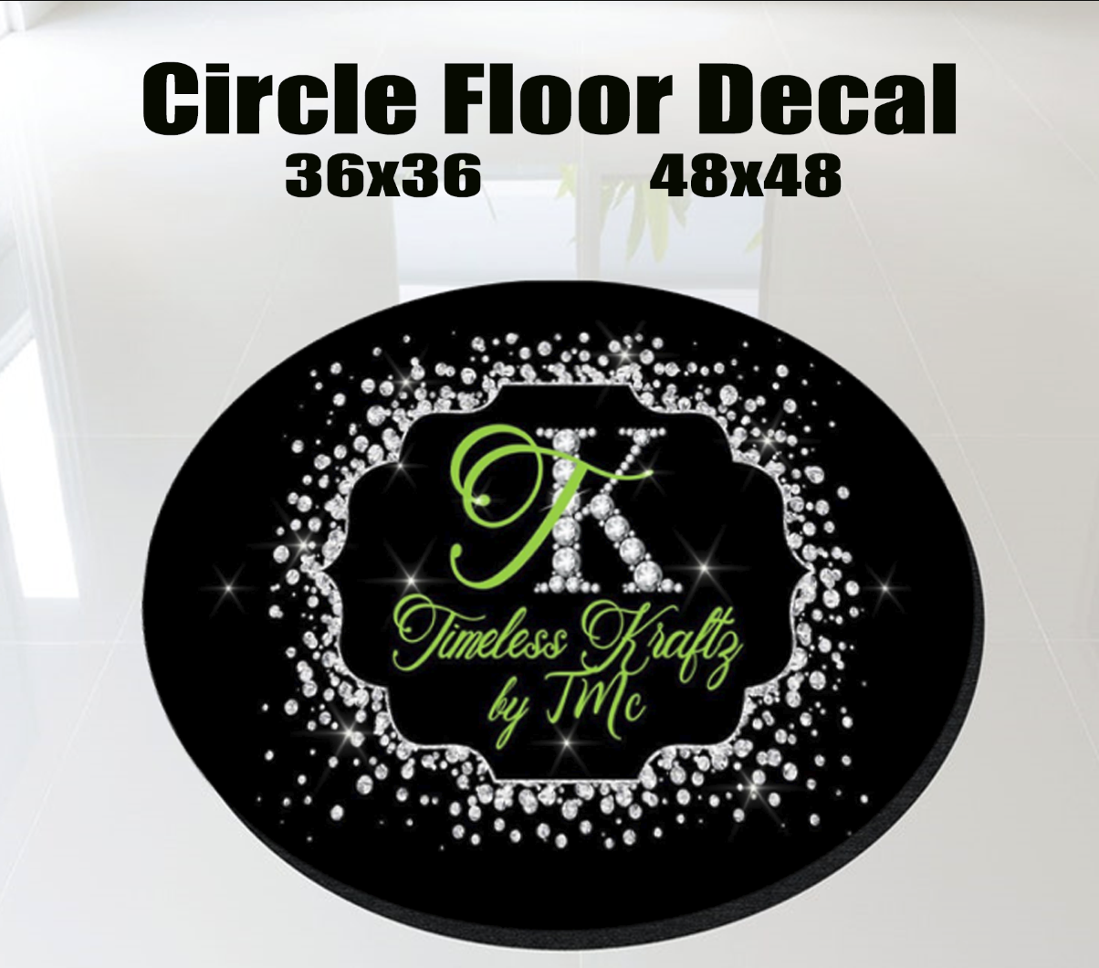 Circle Floor Decal – Timeless Kraftz TMc